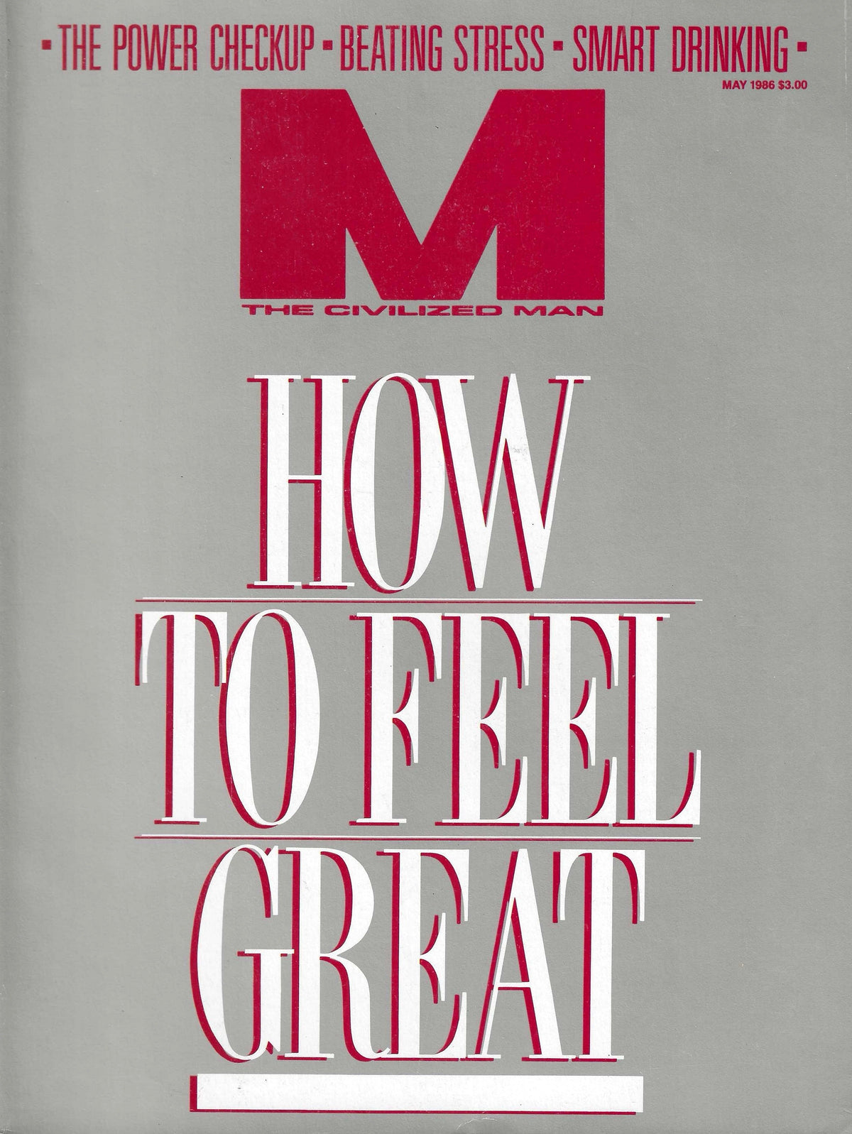 M The Civilized Man – May 1986– Cast & Lane